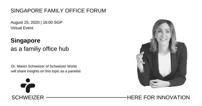SINGAPORE FAMILY OFFICE FORUM - Schweizer World
